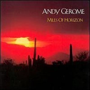Компакт-диск Andy Gerome - Miles Of Horizon (1 CD)