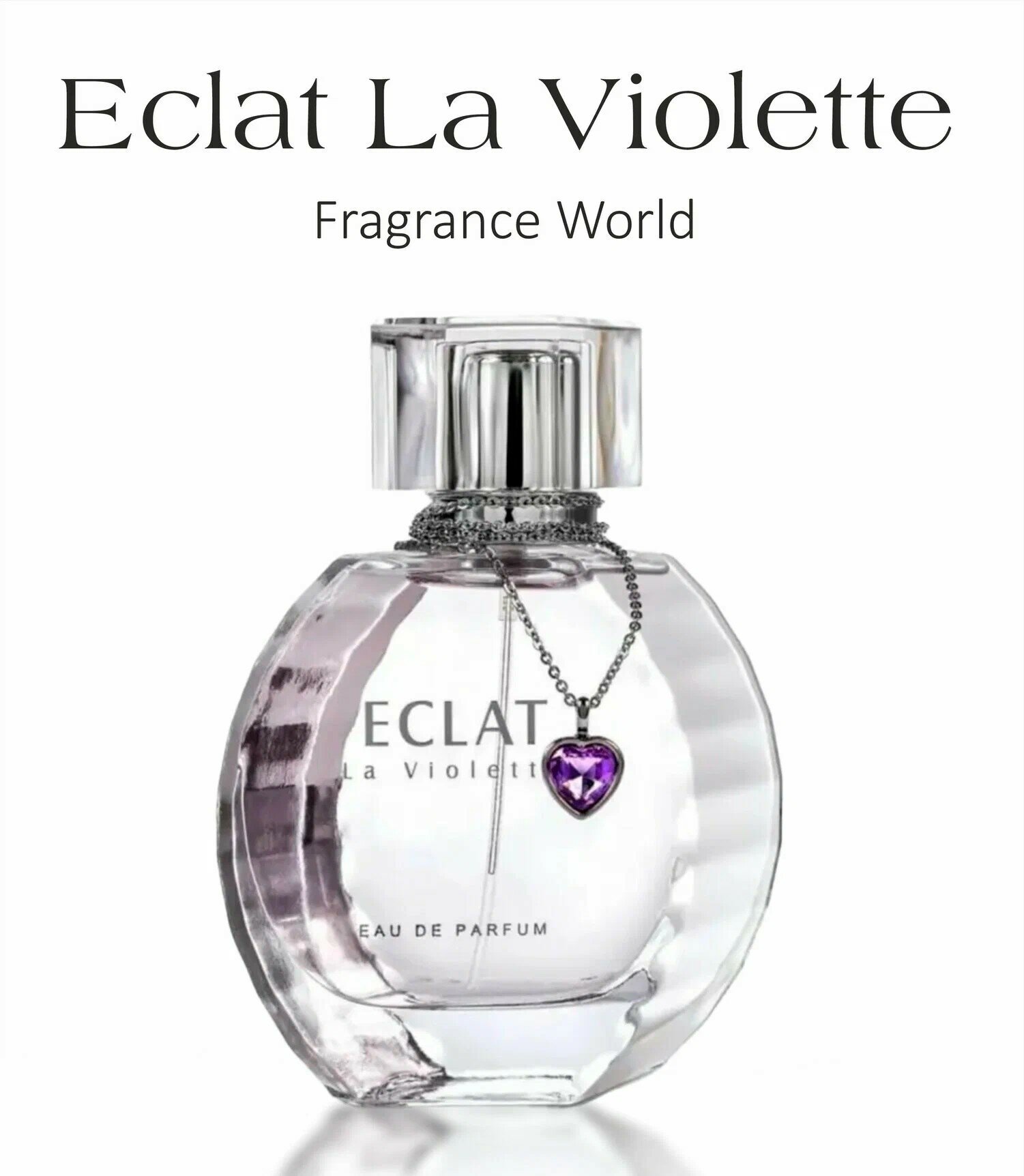 Парфюмерная вода Fragrance World "E clat La Violette", восточные ноты, 100 мл