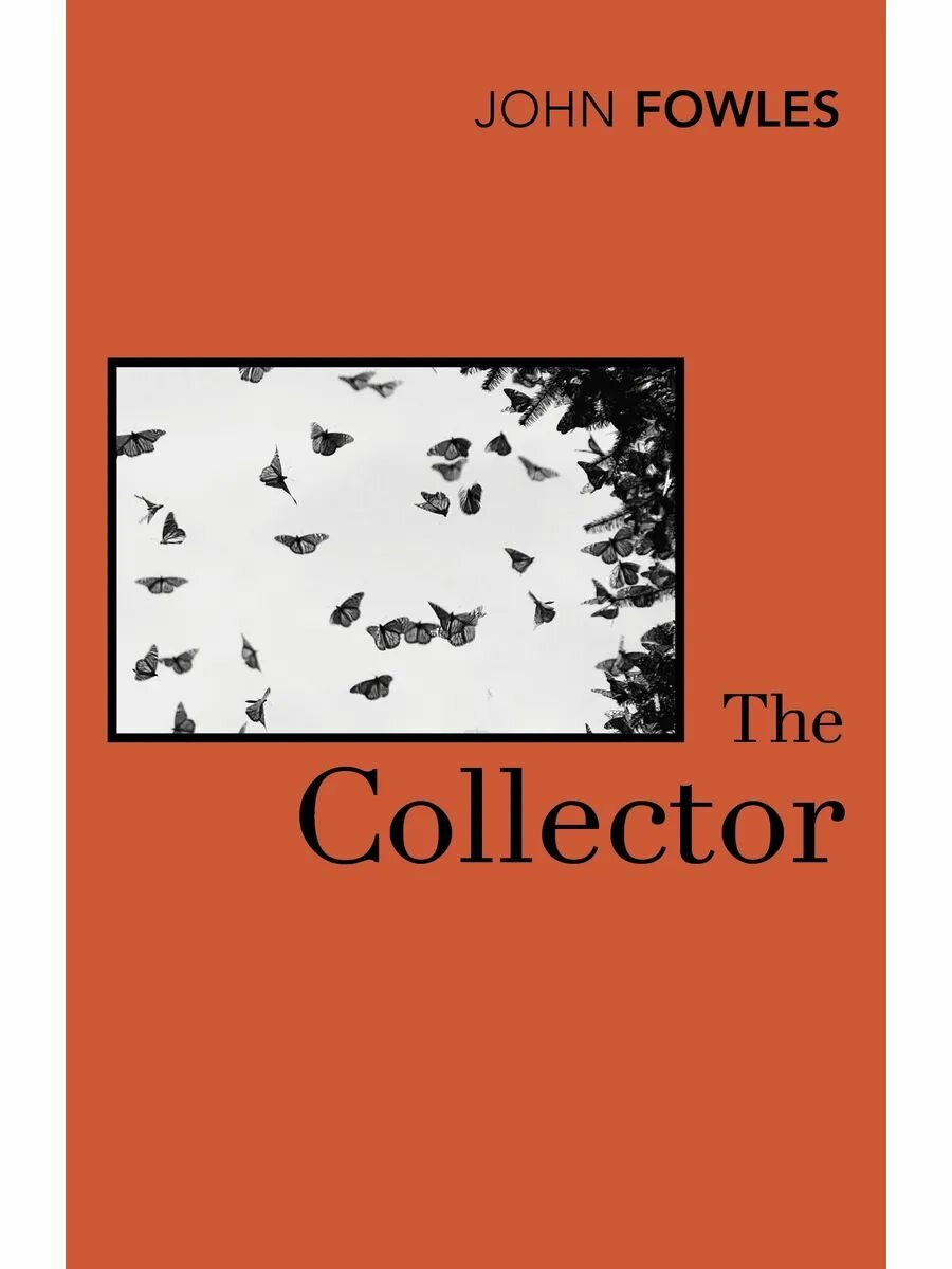 The Collector (John Fowles) Коллекционер (Джон Фаулз)