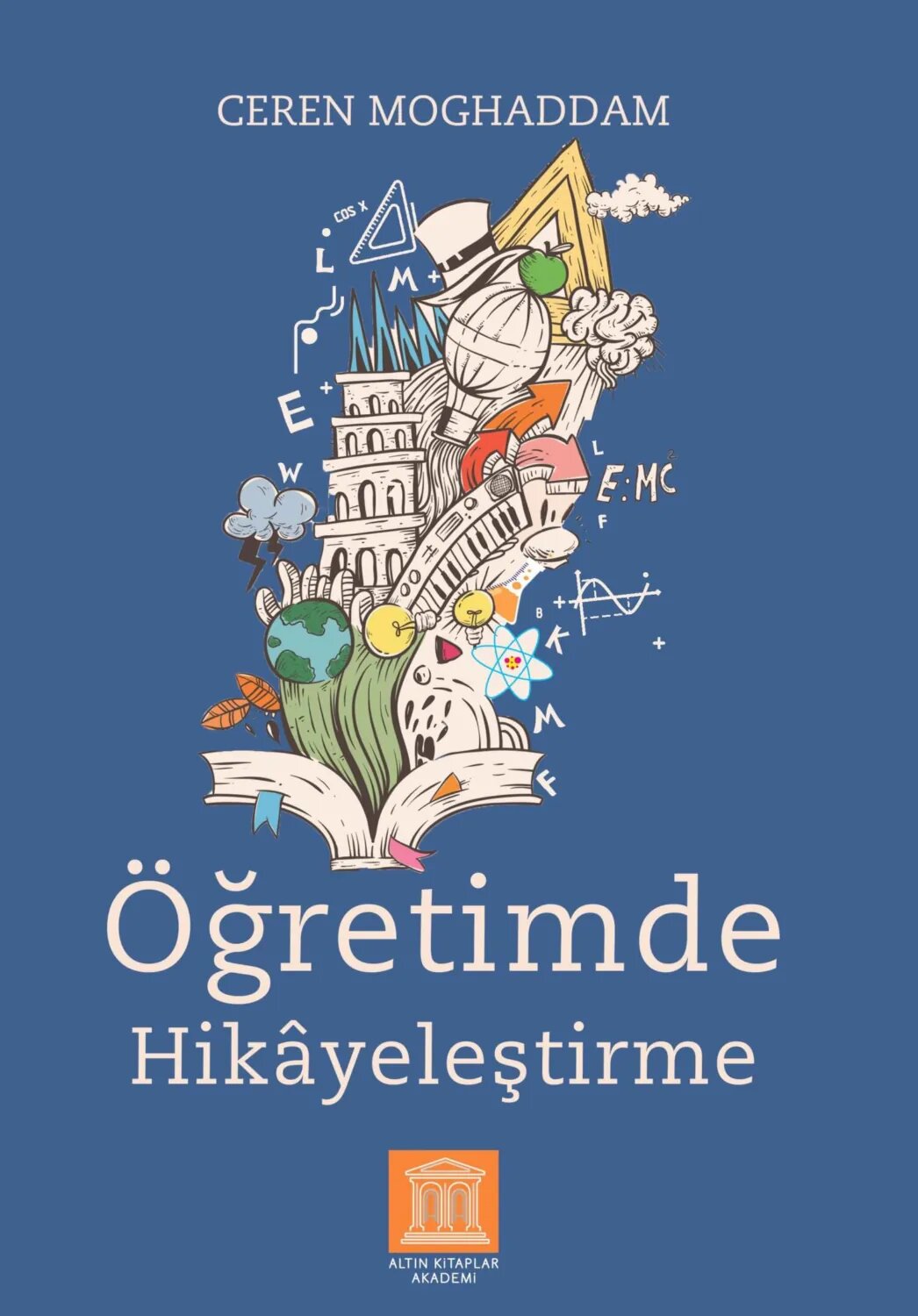 ALTIN AKADEMI- ÖGRETIMDE HIKAYELESTIRME [Цифровая книга]