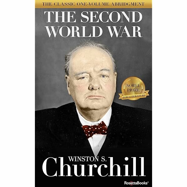 The Second World War: The Classic One-Volume Abridgment (Winston S. Churchill The Second World War) Reprinted books