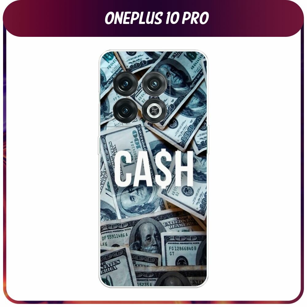 Силиконовый чехол на OnePlus 10 Pro / ВанПлас 10 Про с принтом "Cash"