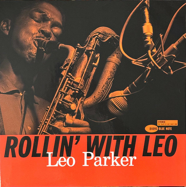 Leo Parker - Rollin' With Leo - USA, Blue Note Tone Poet - 2025 - новая виниловая пластинка