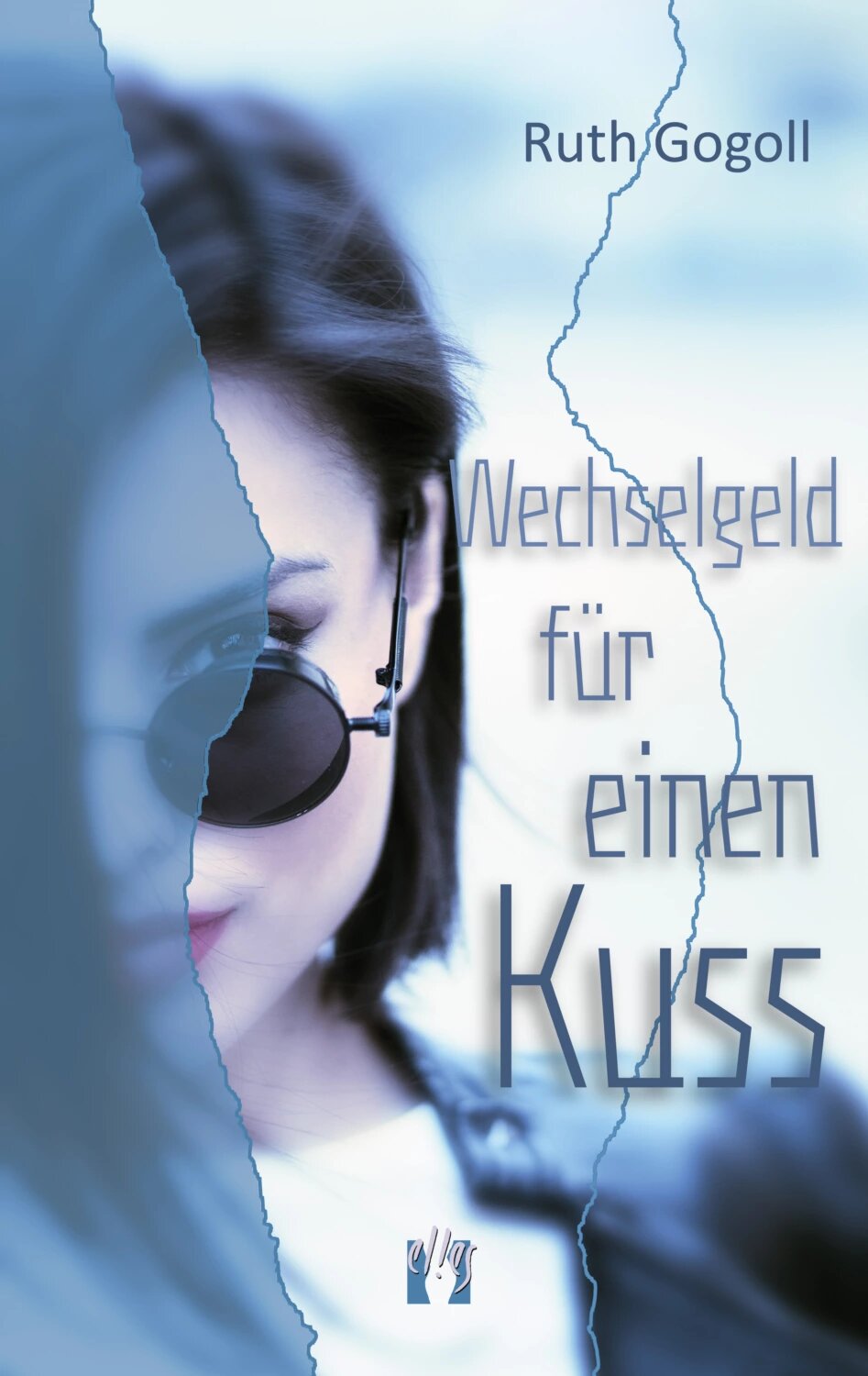 Wechselgeld für einen Kuss [Цифровая книга]