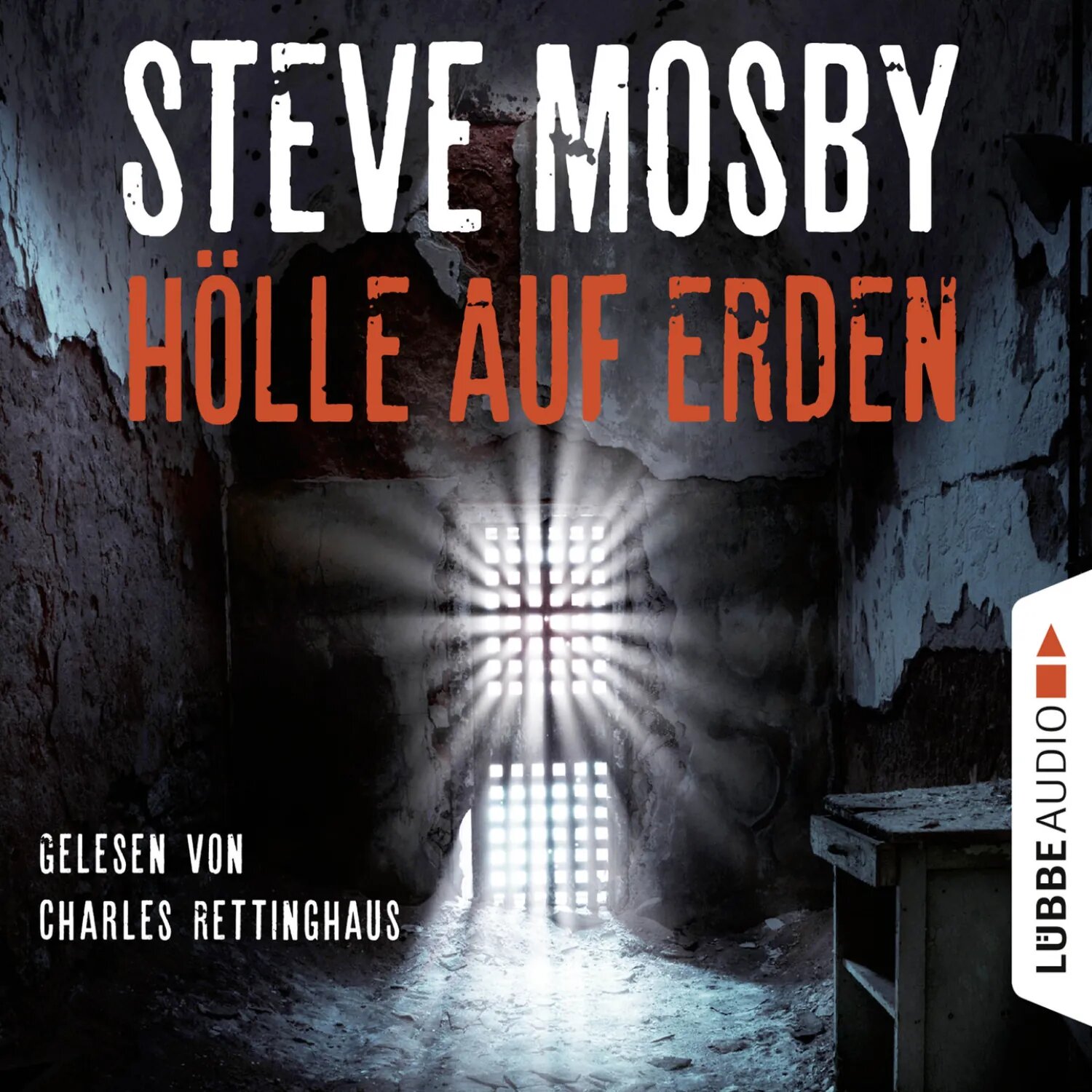 Hölle auf Erden (Gekürzt) [Аудиокнига]