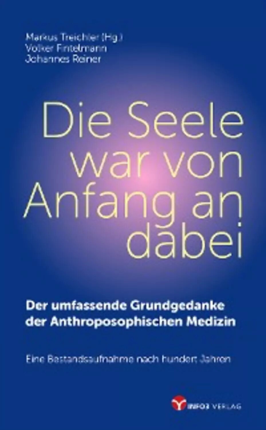Die Seele war von Anfang an dabei [Цифровая книга]