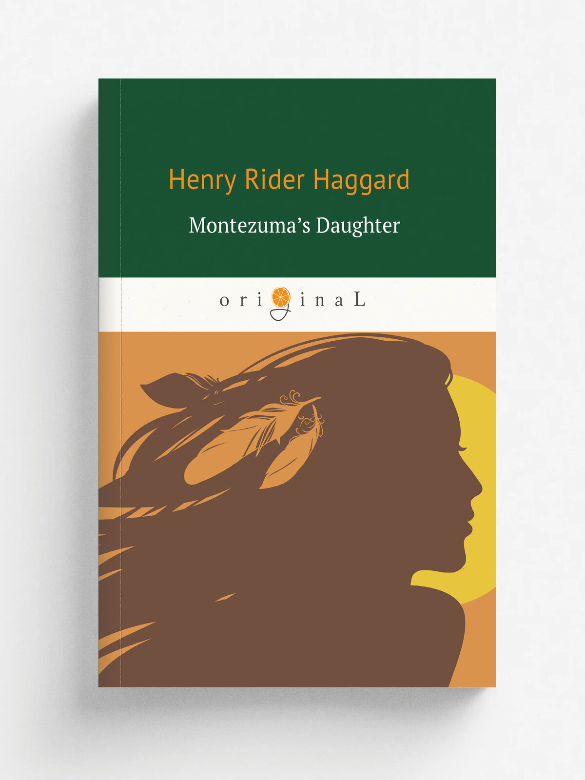 Montezuma’s Daughter / Дочь Монтесумы