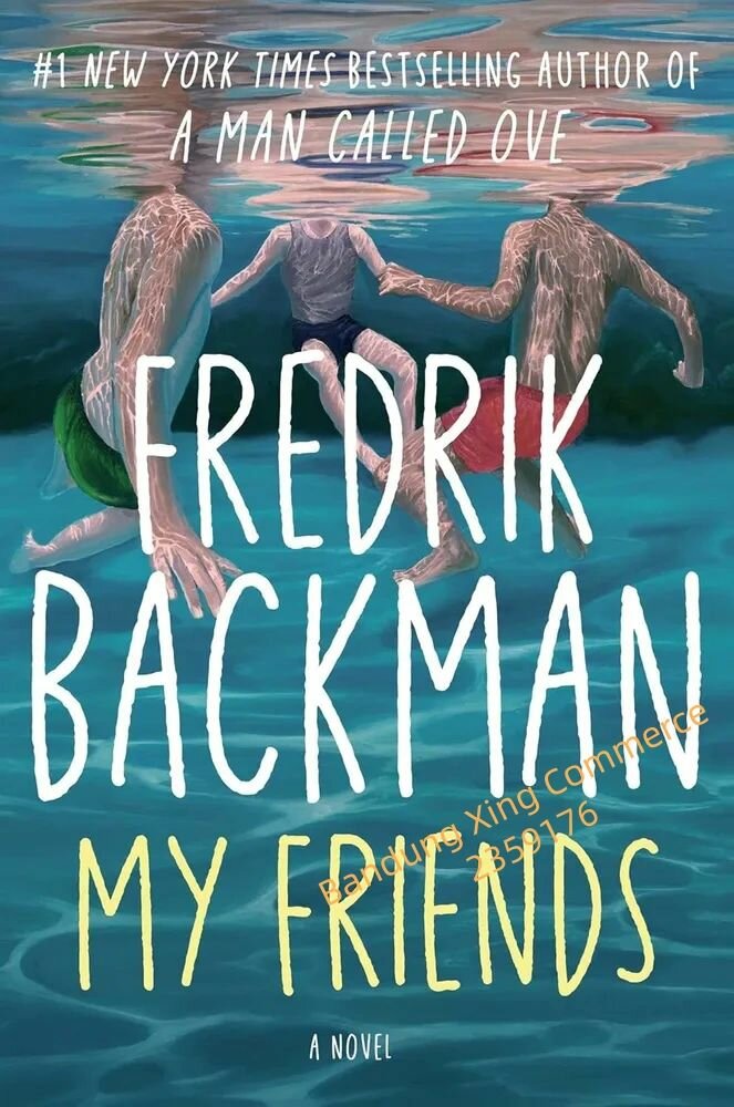 My Friends: A Novel