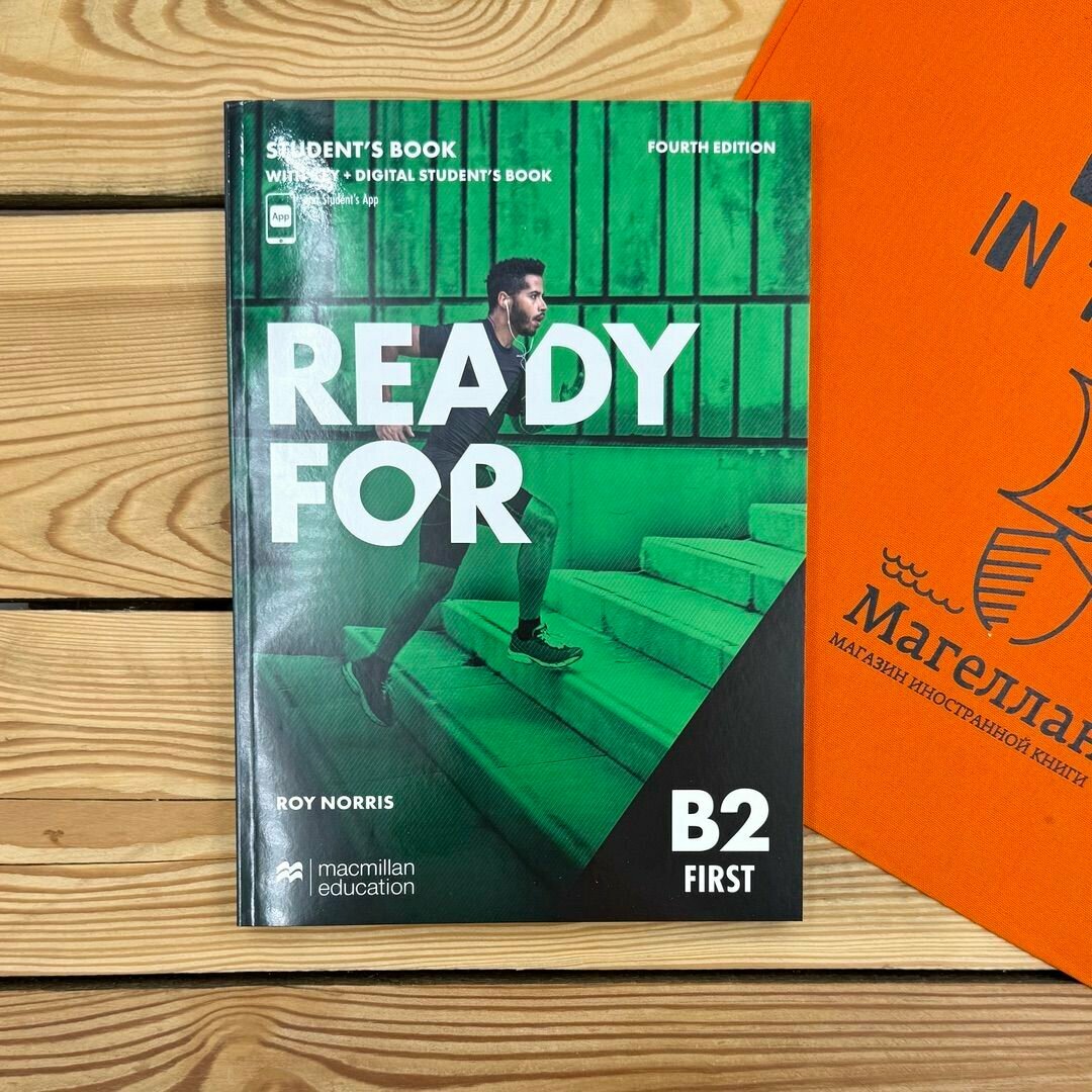 Ready for B2 First 4ed SB + Digital SB + Student App with key/ Учебник с кодом READY FOR 4й редакции уровень B2