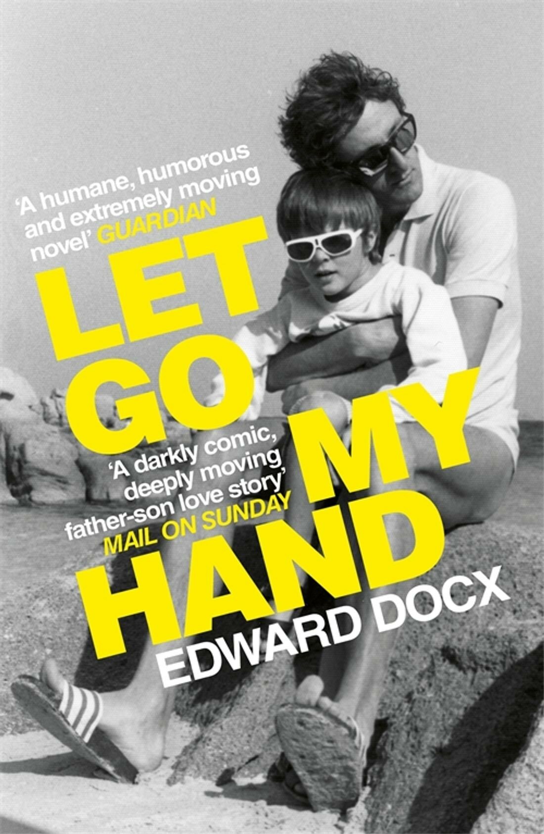 Let Go My Hand / Книга на Английском