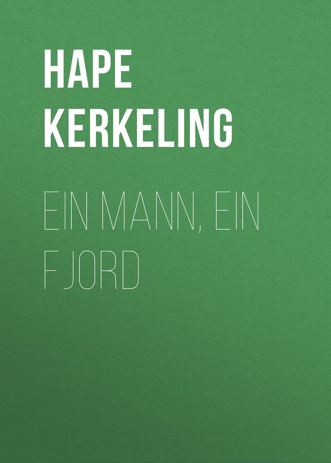 Ein Mann, ein Fjord [Аудиокнига]