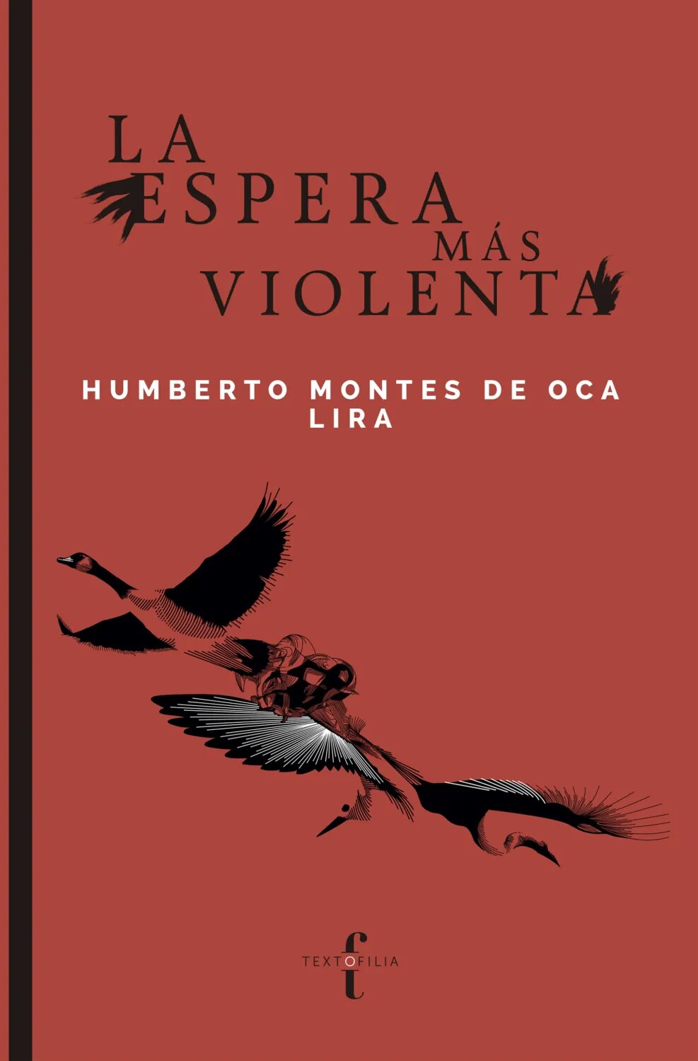 La espera más violenta [Цифровая книга]