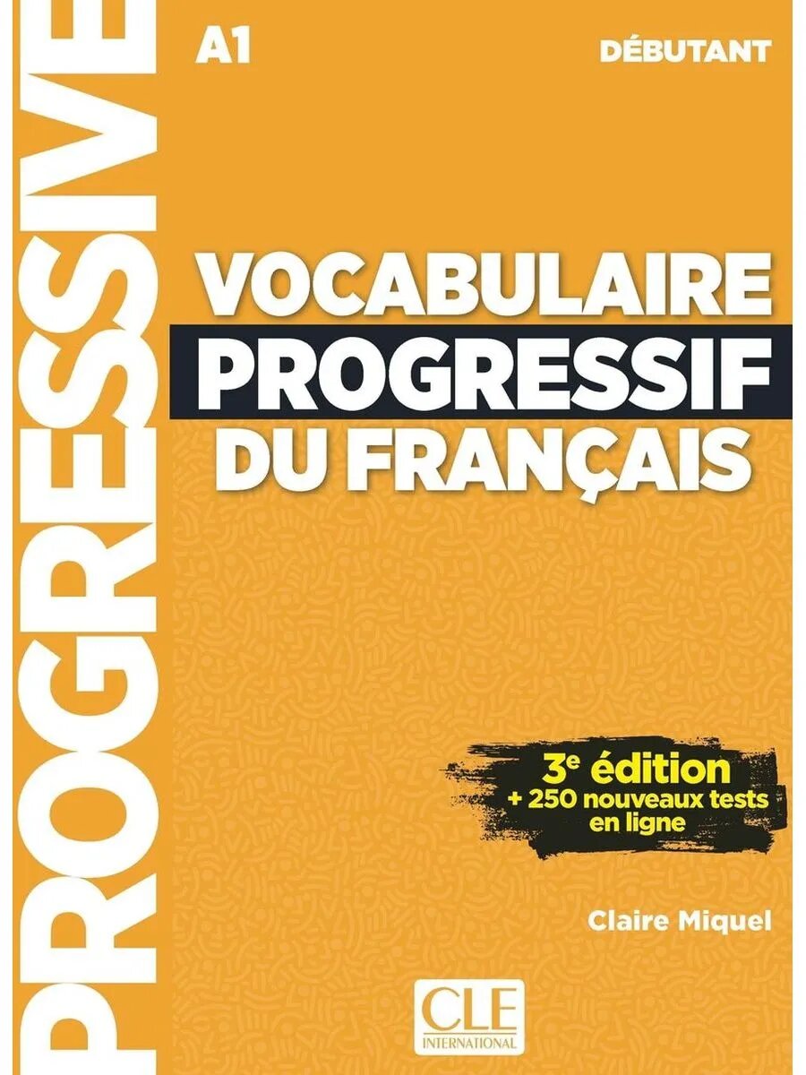 Vocab Progr du Fran Deb A1 Livre + Audio + Appli-web | CLE International