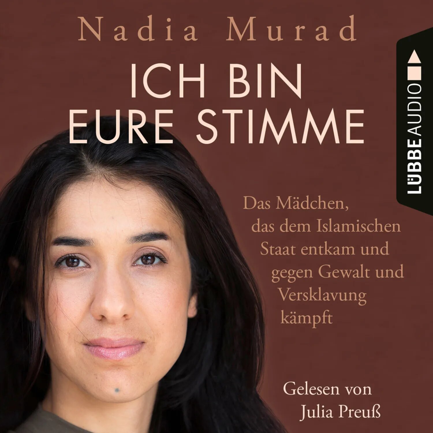 Ich bin eure Stimme - Das Mädchen, das dem Islamischen Staat entkam und gegen Gewalt und Versklavung kämpft (Ungekürzt) [Аудиокнига]