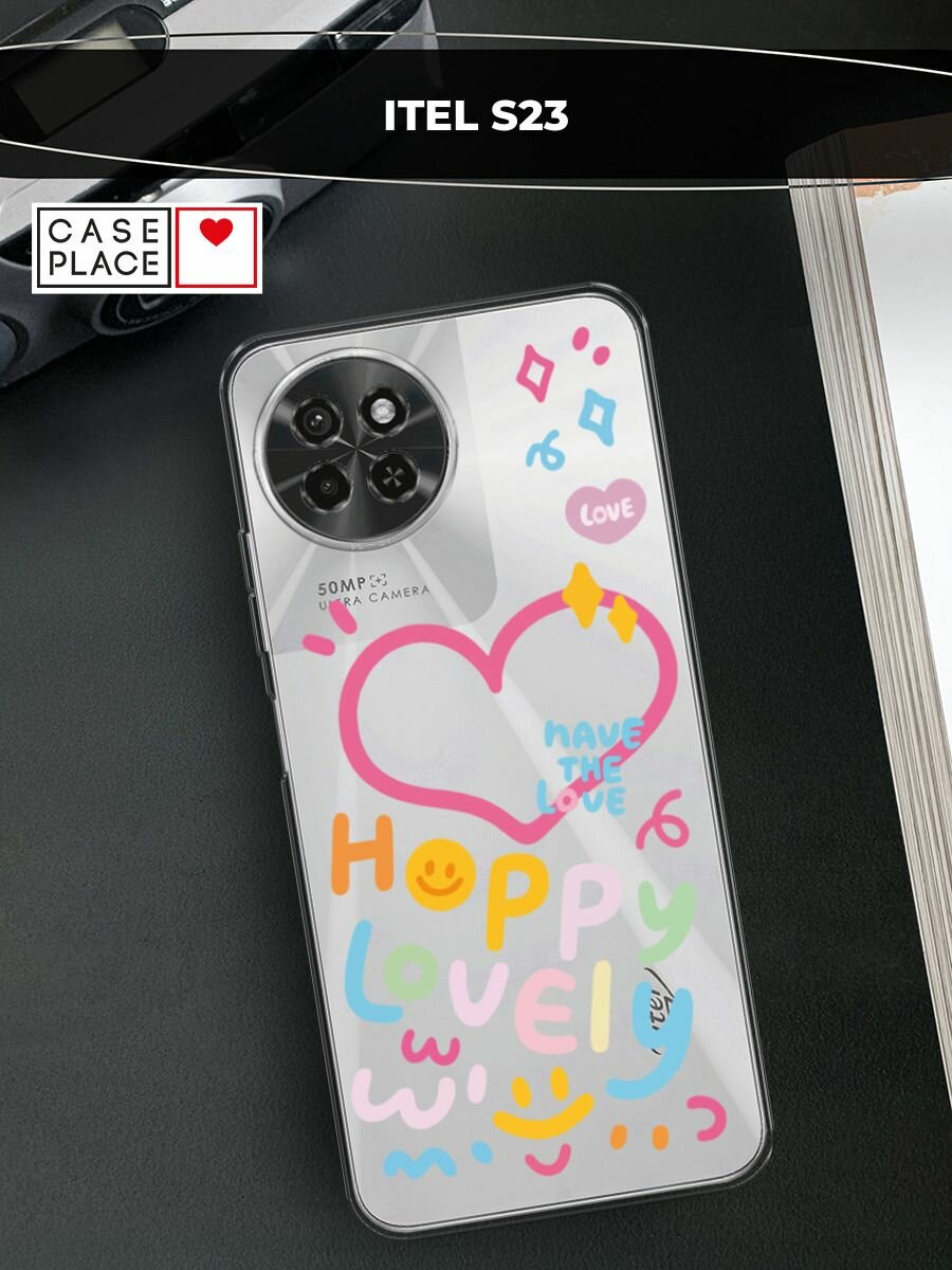 Чехол на Itel S23 / Ител S23 с принтом "Happy lovely", прозрачный
