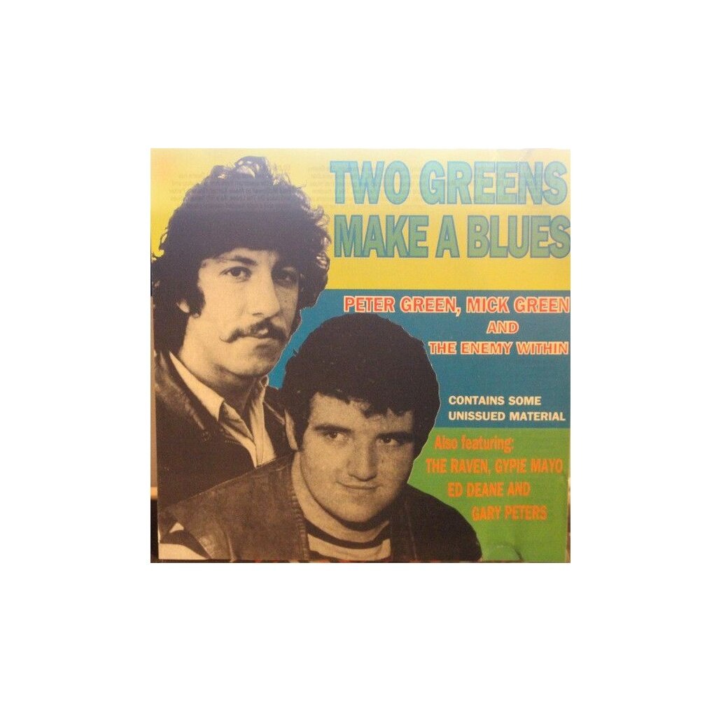 Диск PETER GREEN, MICK GREEN AND THE ENEMY WITHIN - TWO GREENS MAKE A BLUES (1 CD)