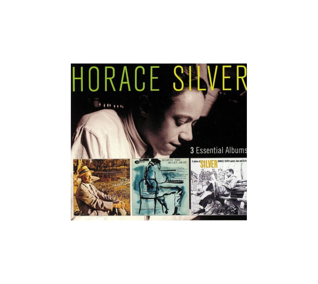 Horace Silver - 3 Essential Albums. 3 CD