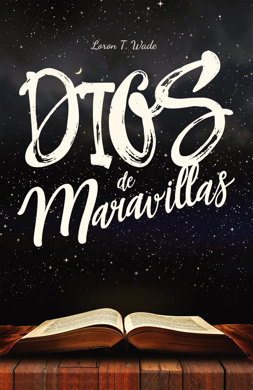 Dios de maravillas [Цифровая книга]