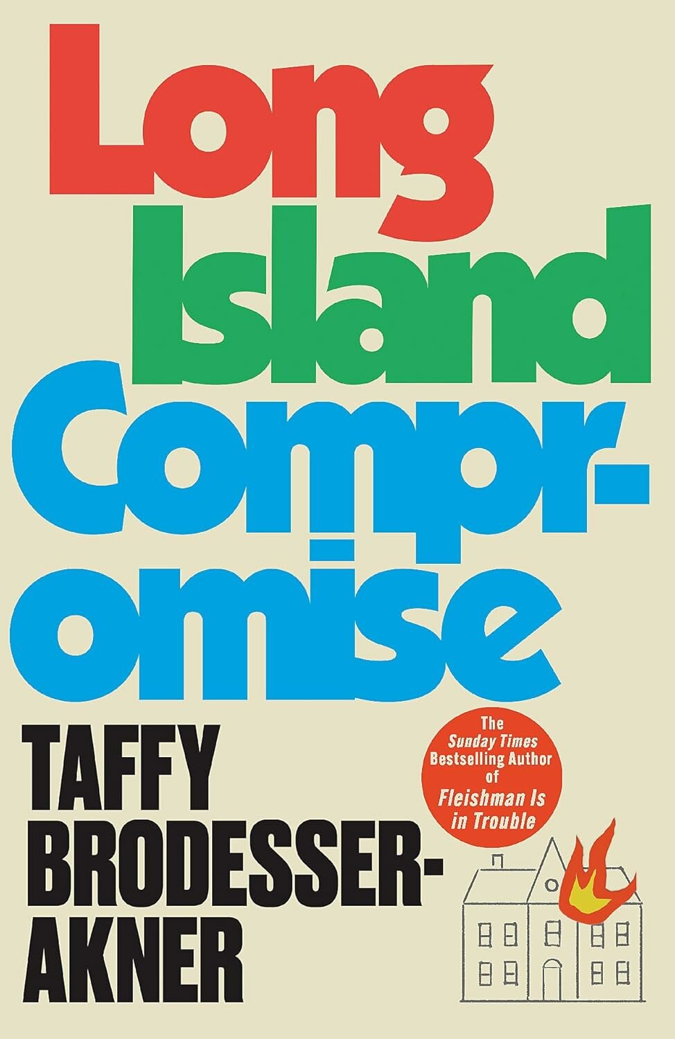Long Island Compromise / Brodesser-Akner T. (книга на английском)