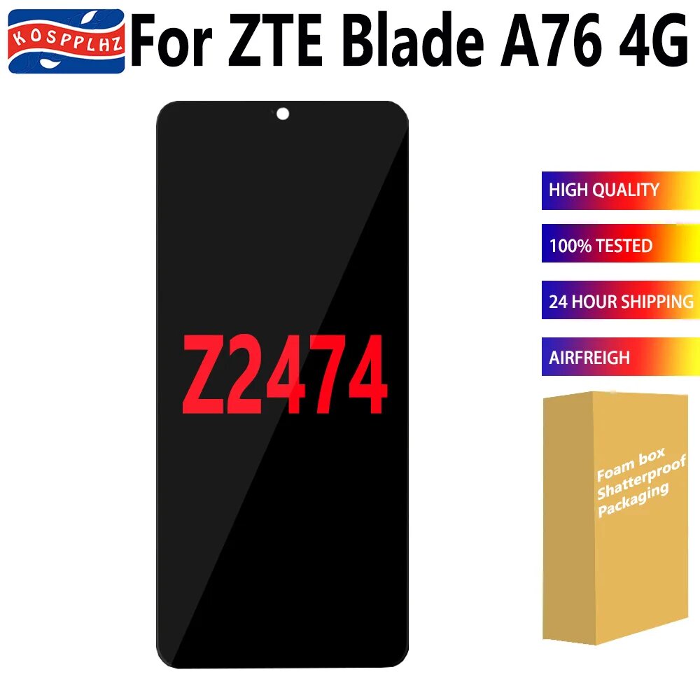 Оригинальный экран KOSPPLHZ для ZTE Blade A76 4G, замена ЖК-экрана для ZTE Z2474, ЖК-дисплей For Z2474
