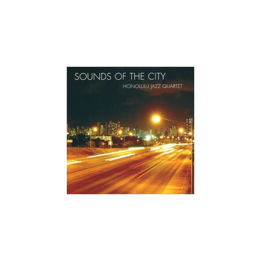 Диск Honolulu Jazz Quartet: Sounds of the City (1 CD)