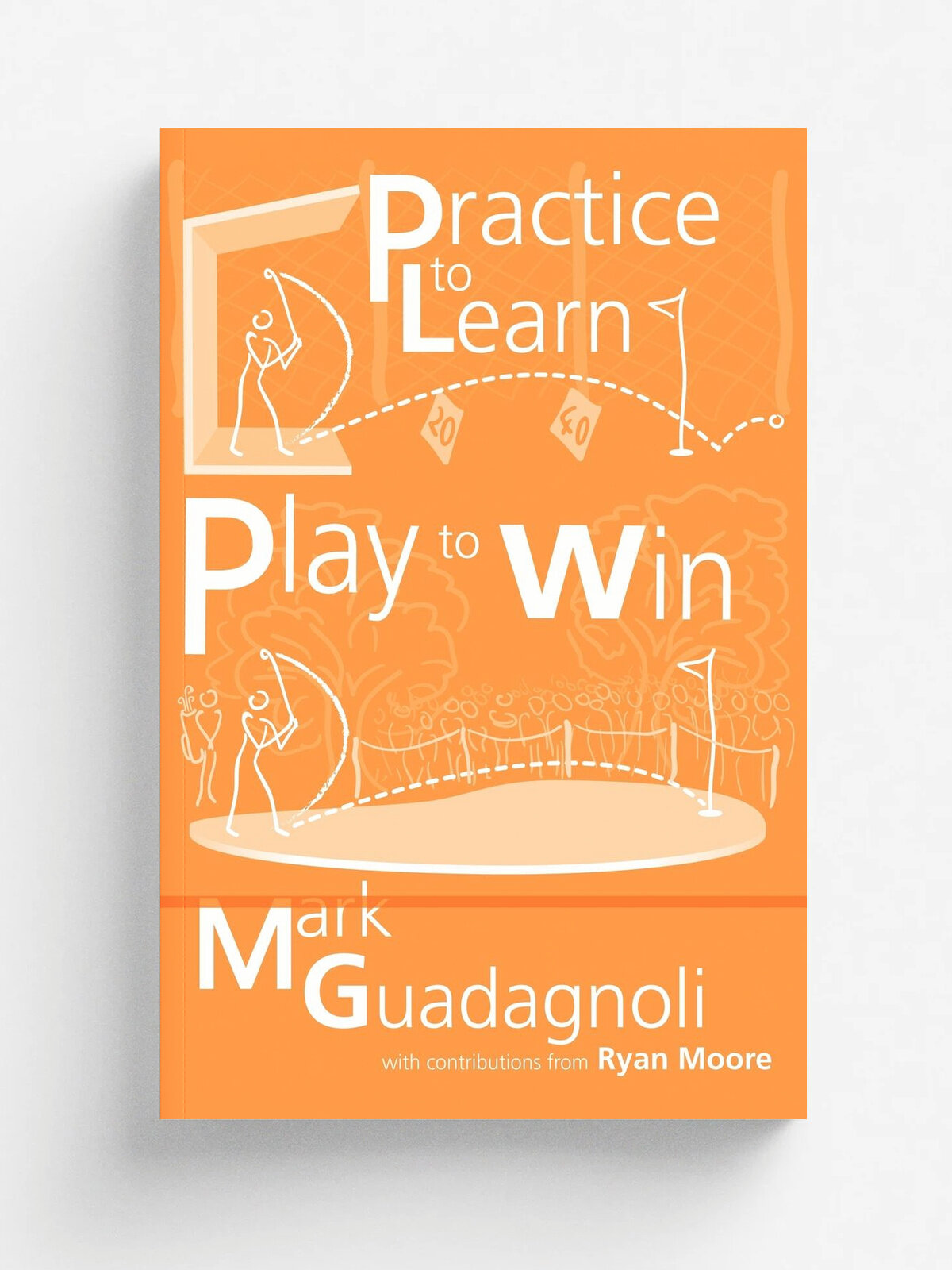 Practice to Learn, Play to Win