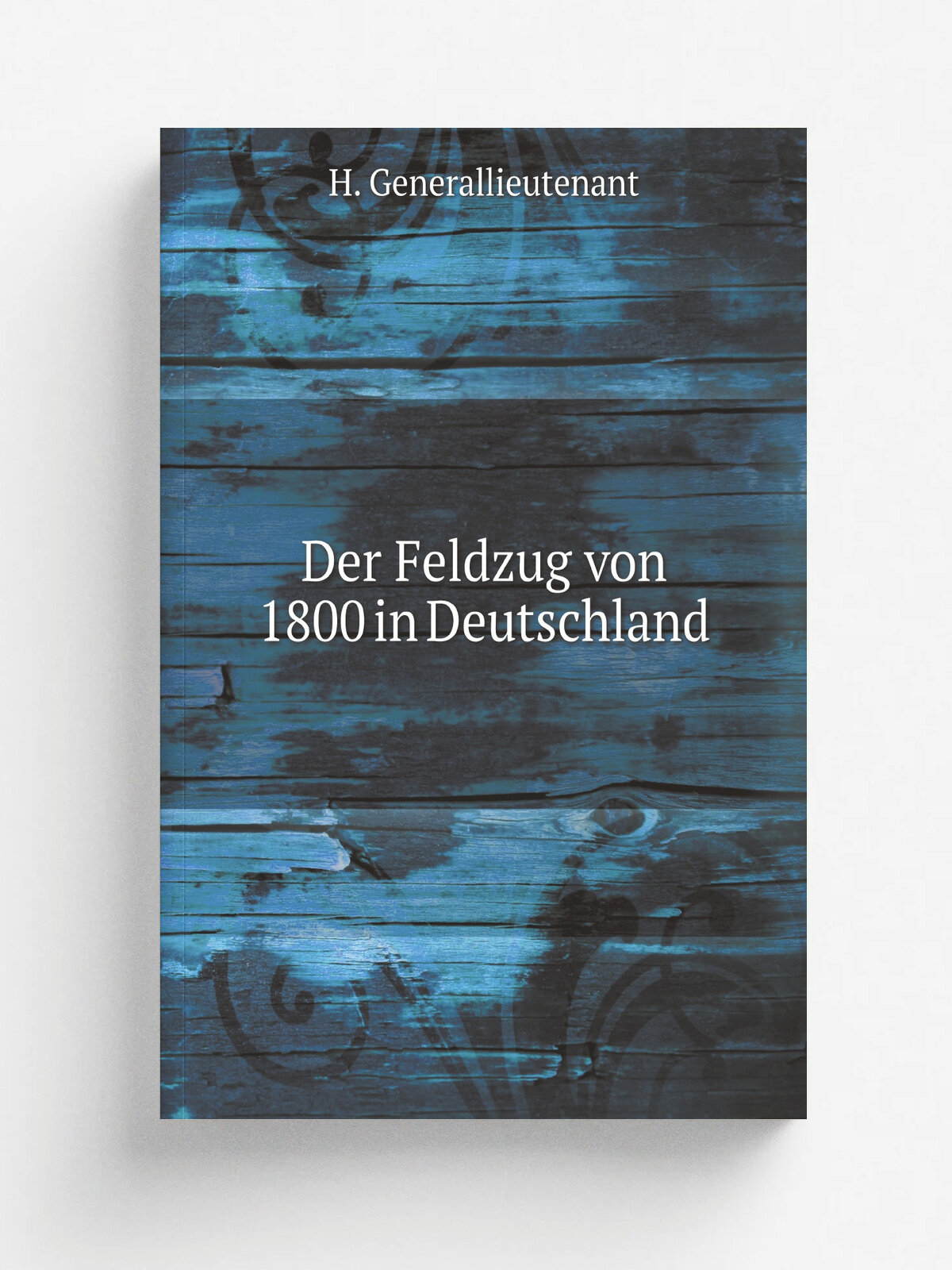 Der Feldzug von 1800 in Deutschland