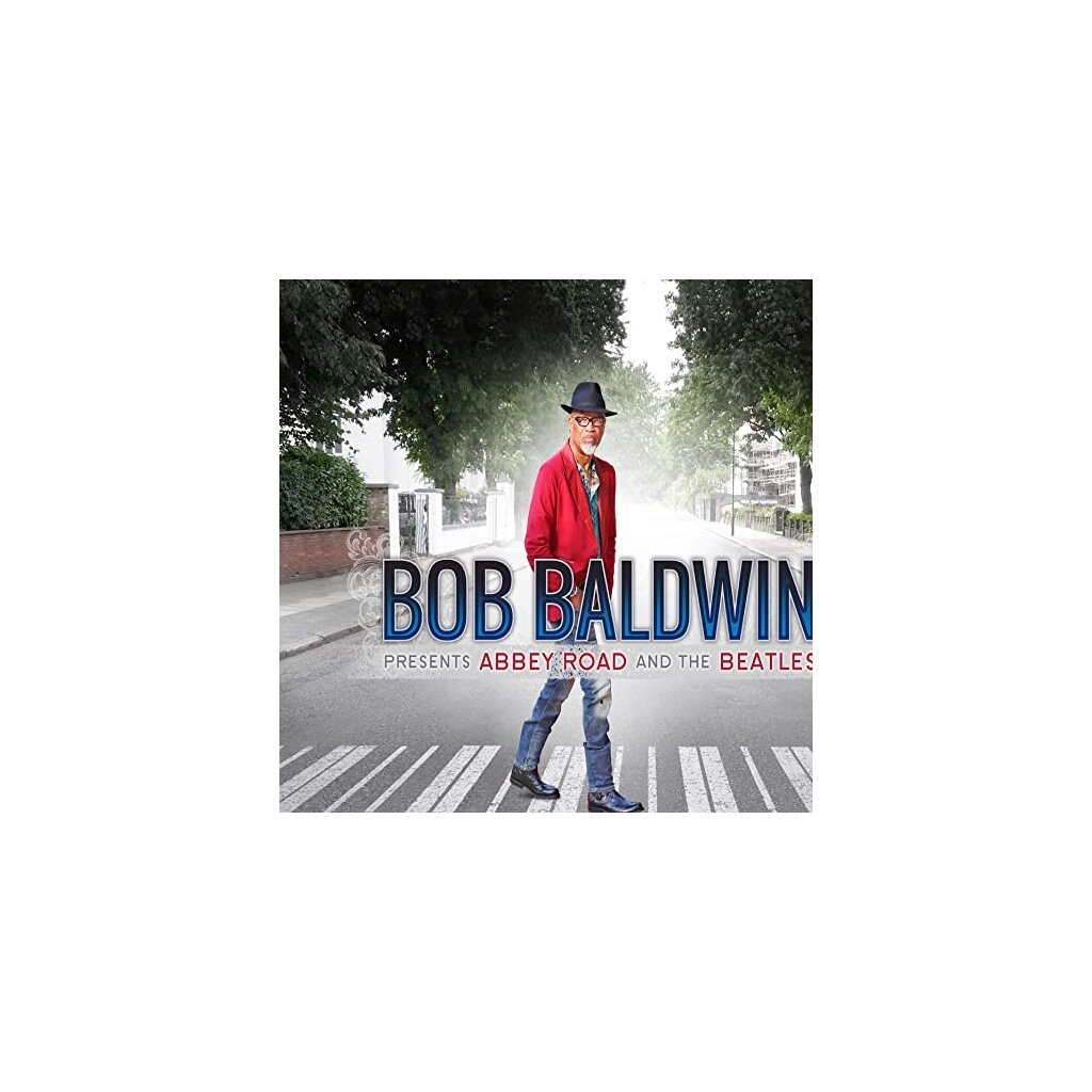 Виниловая пластинка Bob Baldwin - Bob Baldwin Presents Abbey Road and the Beatles (2 LP)