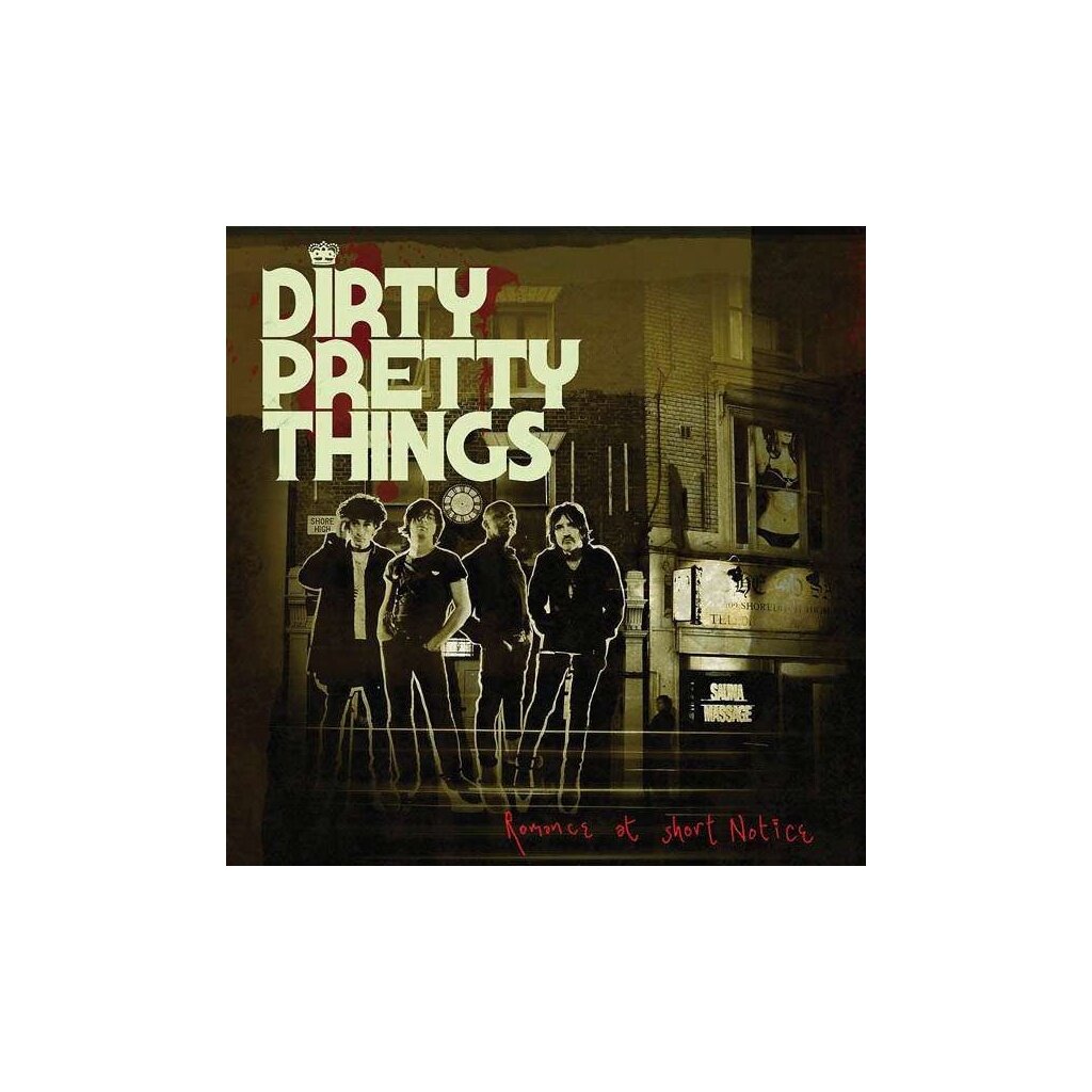Диск Dirty Pretty Things - Romance At Short Notice (1 CD)