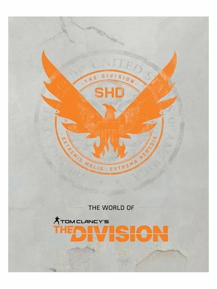 The World of Tom Clancy's the Division. Игровой альбом. Английский оригинал.