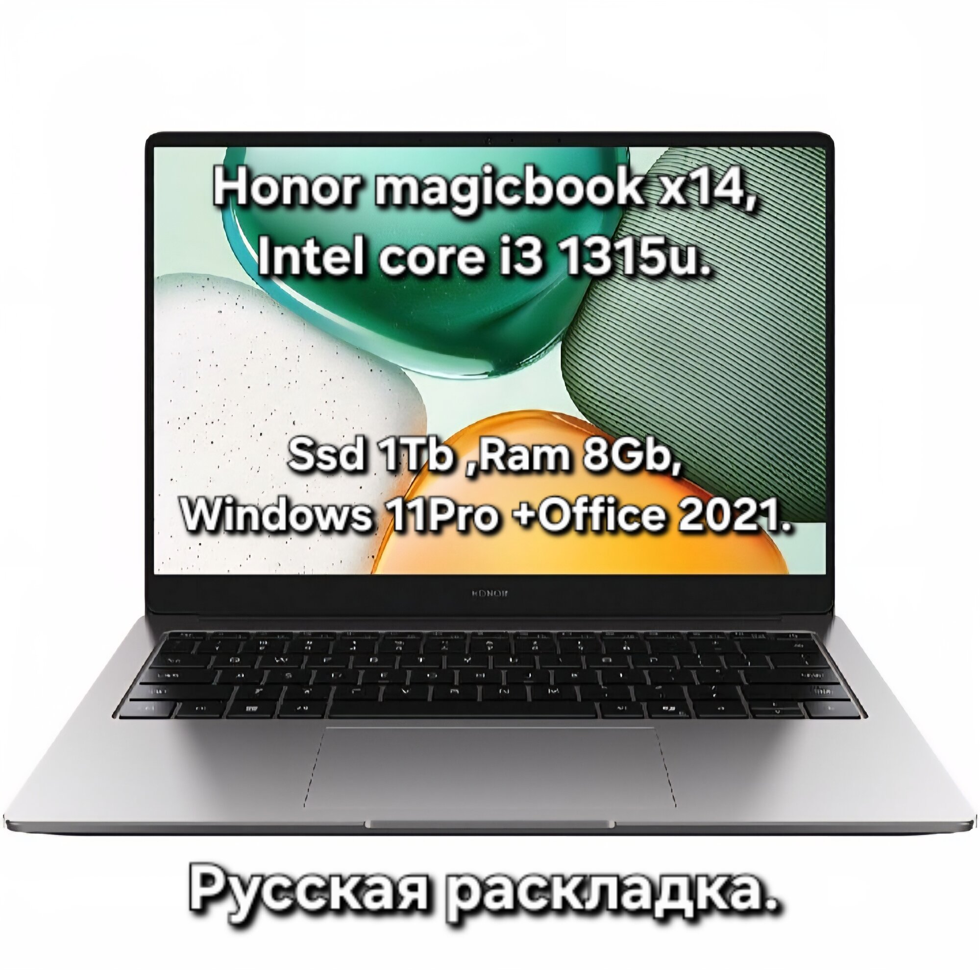 HONOR MagicBook X14/intel Core i3-1315U/8ГБ LPDDR4x/SSD 1Tb/IPS/Gray, Windows11 Pro+Office 2021, Русская раскладка.
