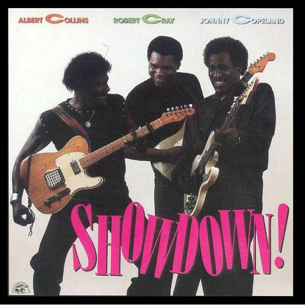 ALBERT COLLINS - ROBERT CRAY - JOHNNY COPELAND - Showdown, EX/EX (LP, Holland, 1985г.) Винтажная Виниловая Пластинка