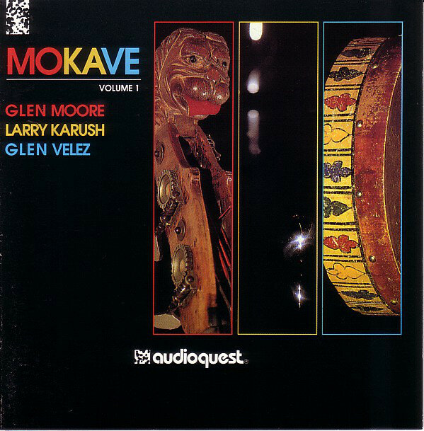 Диск Glen Moore: Vol. 1-Mokave (1 CD)
