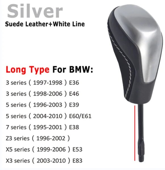 Ручка рычага переключения передач автоматической коробки передач автомобиля для BMW E81 E82 E87 E90 E91 E92 E93 E36 E38 E39 E46 Z4 Z3 E53 E60 X5 X3, Suede Leather-Long