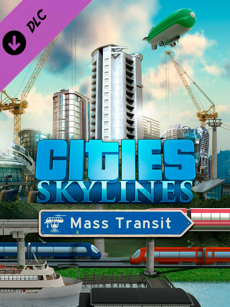 Дополнение Cities: Skylines - Mass Transit / Steam / Все страны