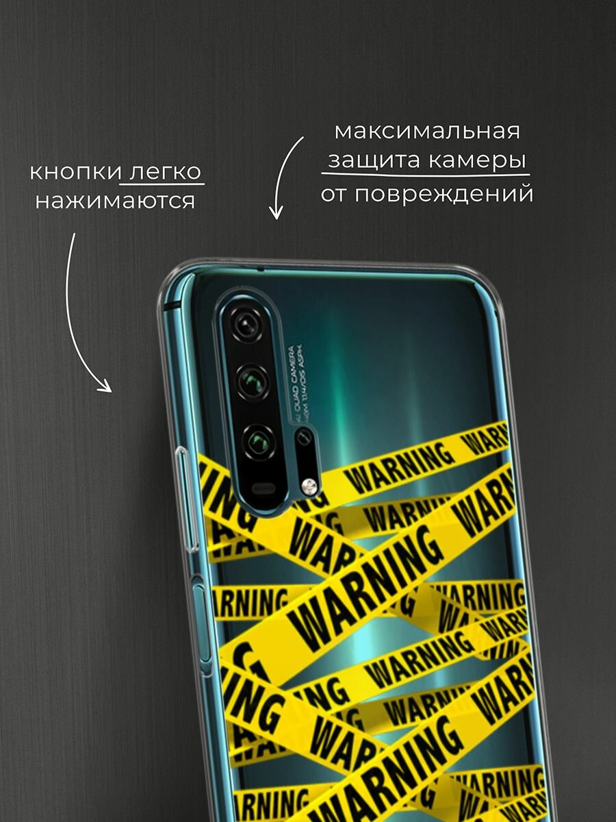 Чехол на Honor 20 Pro / Хонор 20 Про с принтом "Warning!", прозрачный — фото 1