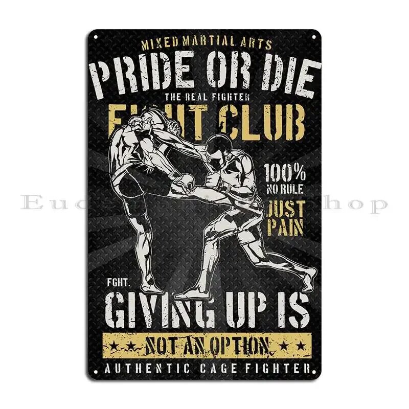 Металлическая вывеска Pride or Die Fight Club 14x20cm