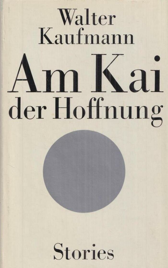 Am Kai der Hoffnung. Stories / На пристани Надежды. Истории