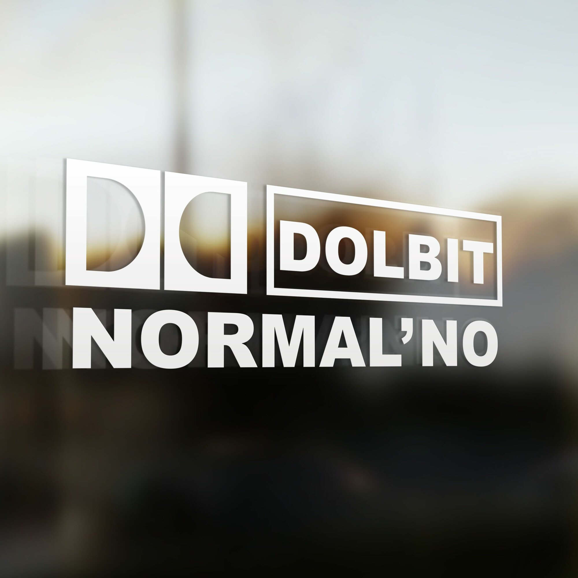 Наклейка на авто Долбит нормально 20х7