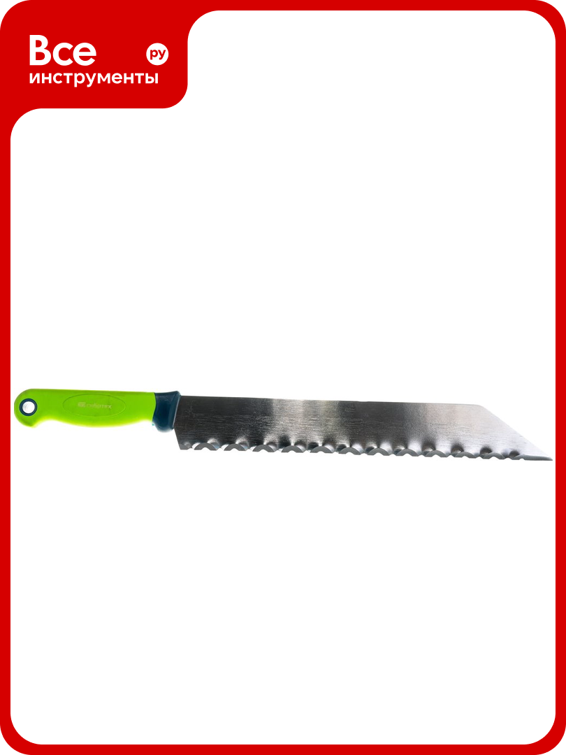 Нож для резки теплоизоляционных панелей СИБРТЕХ 79025, с обрезиненной рукояткой