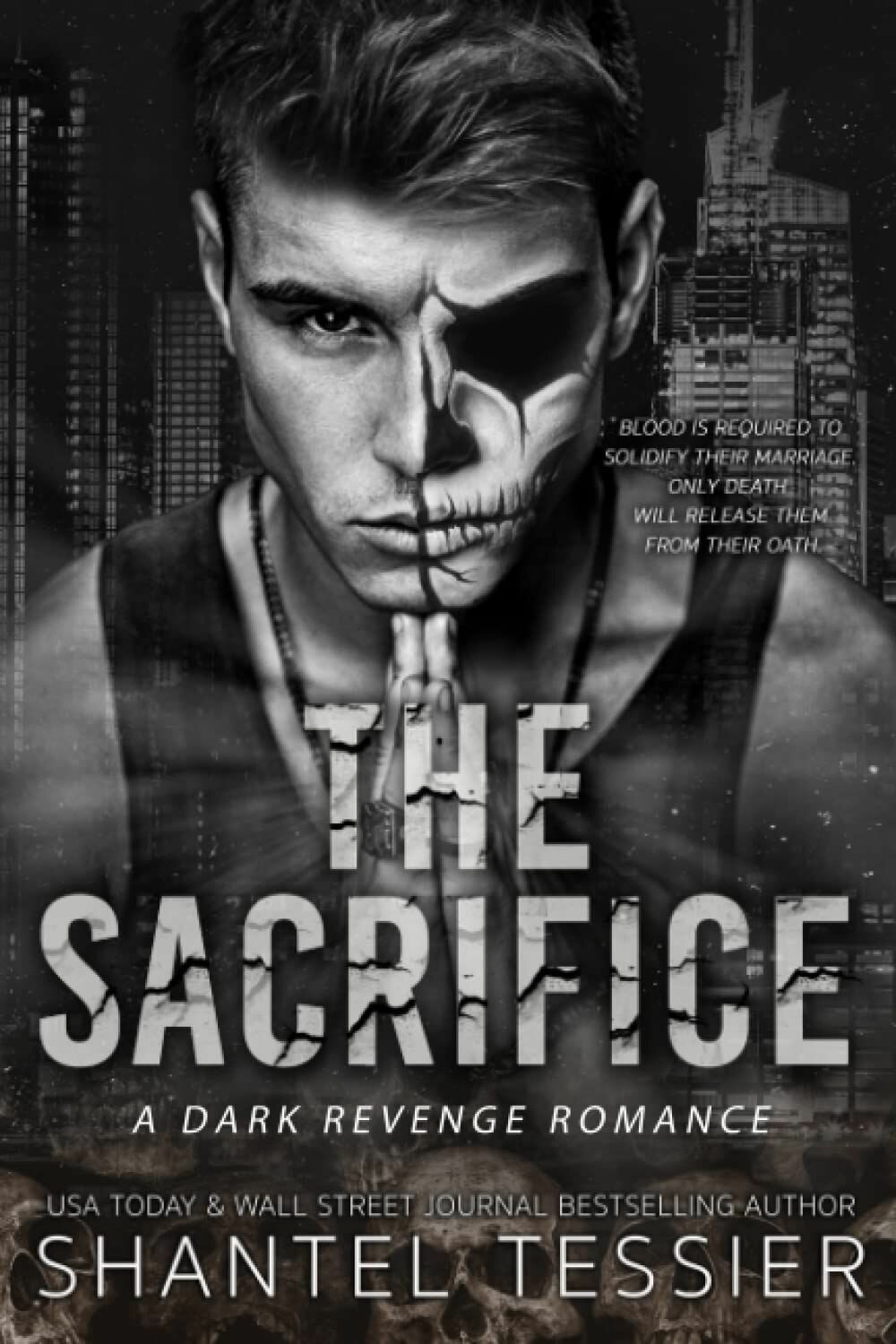The Sacrifice: A Dark Revenge Romance Reprinted books