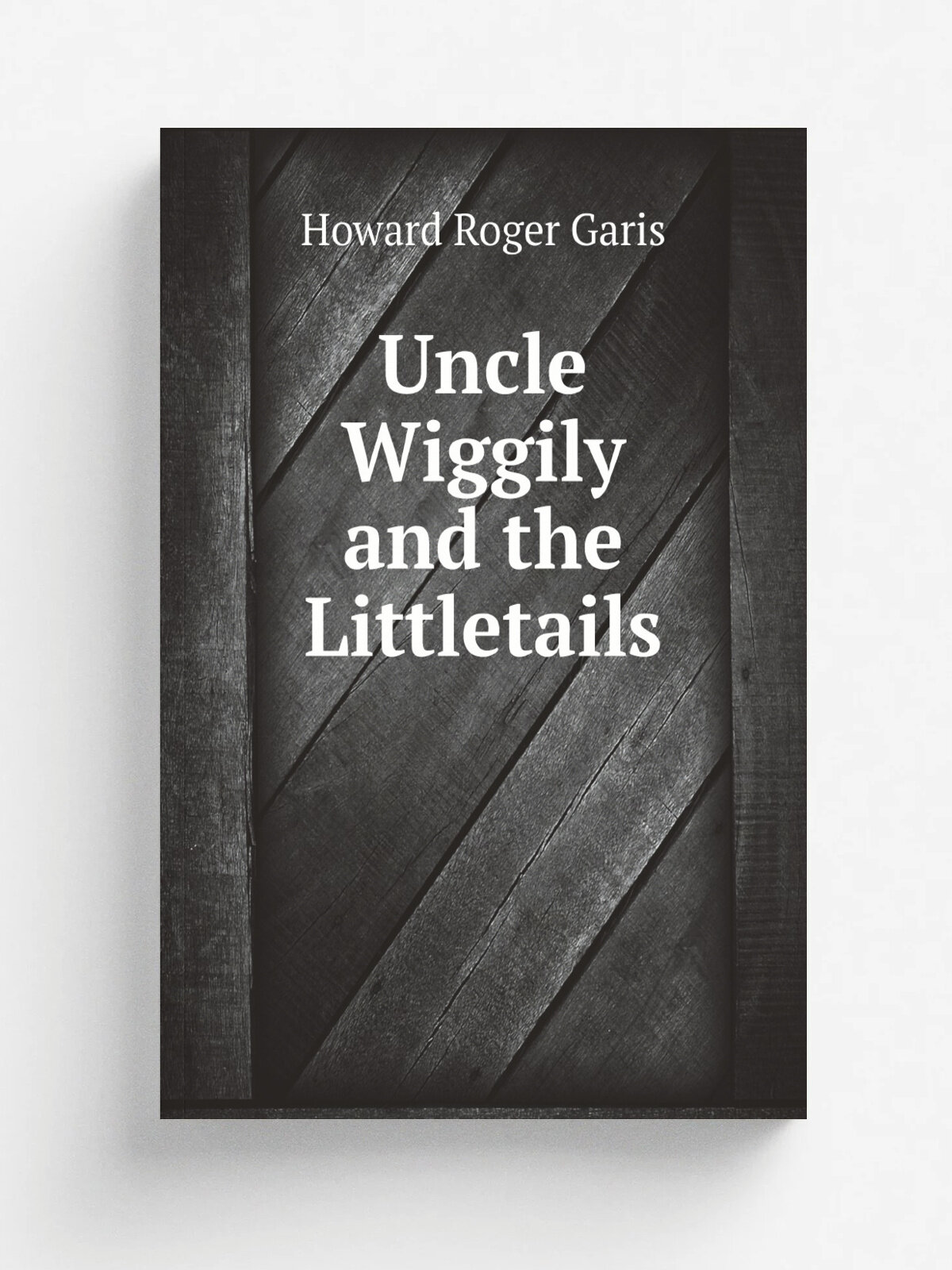 Uncle Wiggily and the Littletails