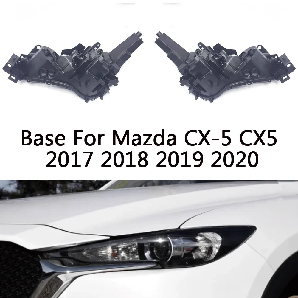 База фары для Mazda CX-5 CX5 2017 2018 2019 2020 Светодиодный дом фар автомобиля Задняя база Передняя авто Фара Задний дом с AFS Left no AFS