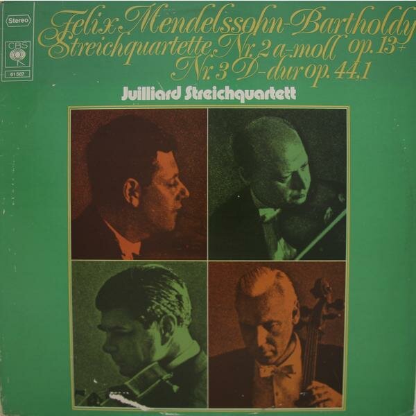 Винтажная виниловая пластинка MENDELSSOHN - STREICHQUARTETTE № 2 A-MOLL OP. 13 + № 3 D-DUR OP. 44,1 (JUILLIARD STREICHQUARTETT)
