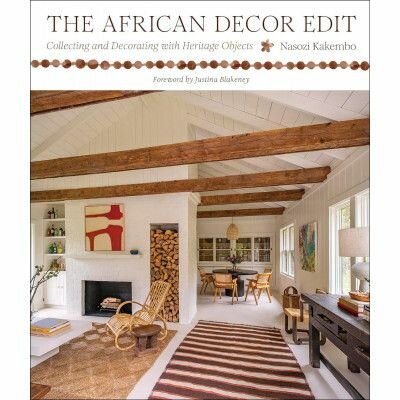 The African Decor Edit: Collecting and Decorating with Heritage Objects