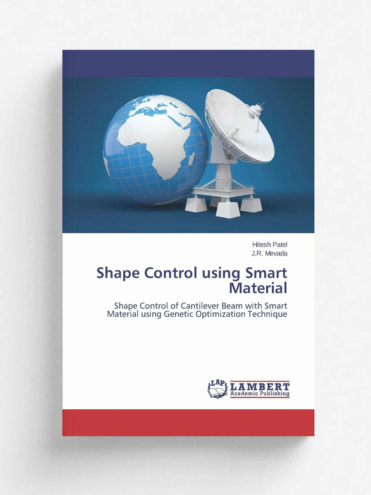 Shape Control using Smart Material