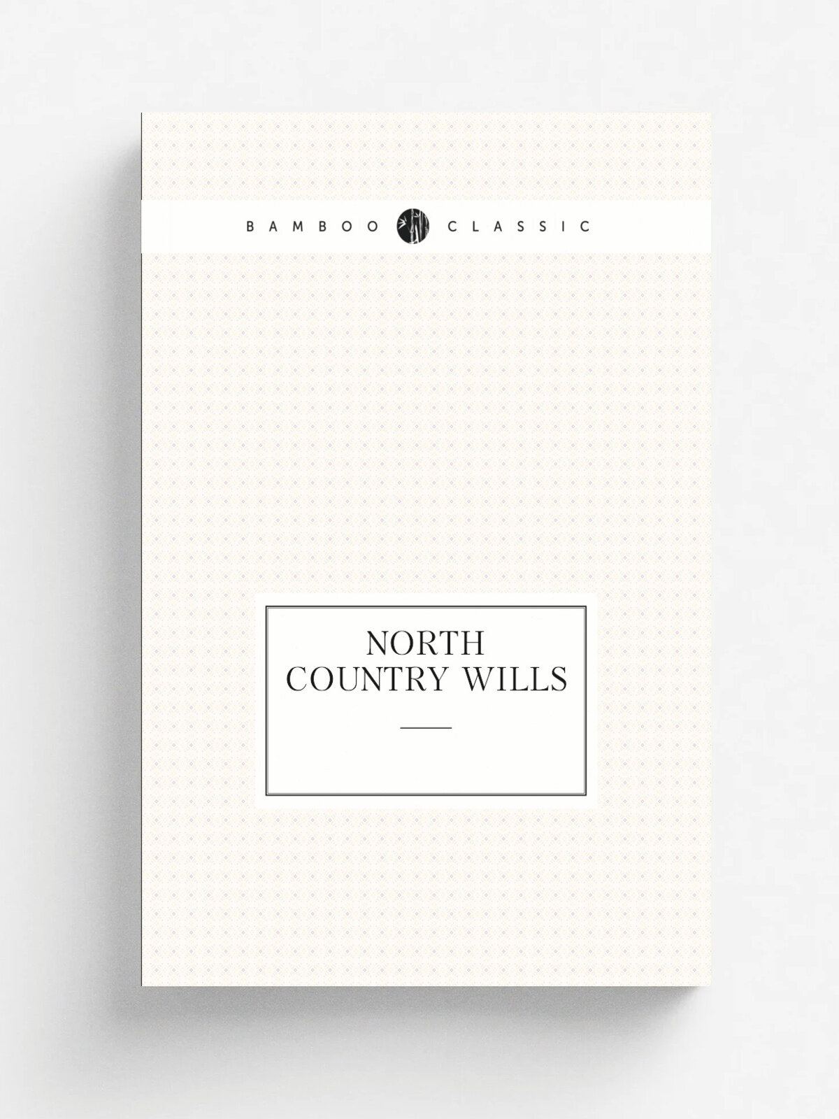 North Country Wills