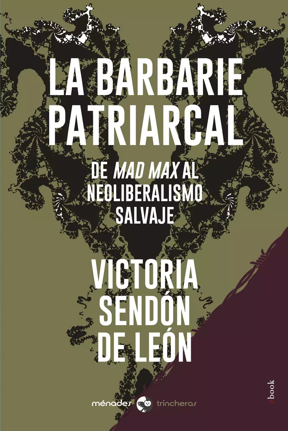 La barbarie patriarcal [Цифровая книга]