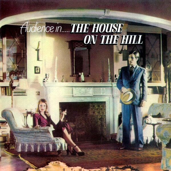 Audience. The House On The Hill (CD/Reissue/Компакт-диск)
