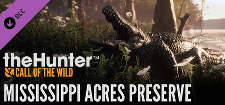 TheHunter: Call of the Wild™ Mississippi Acres Preserve, Все страны